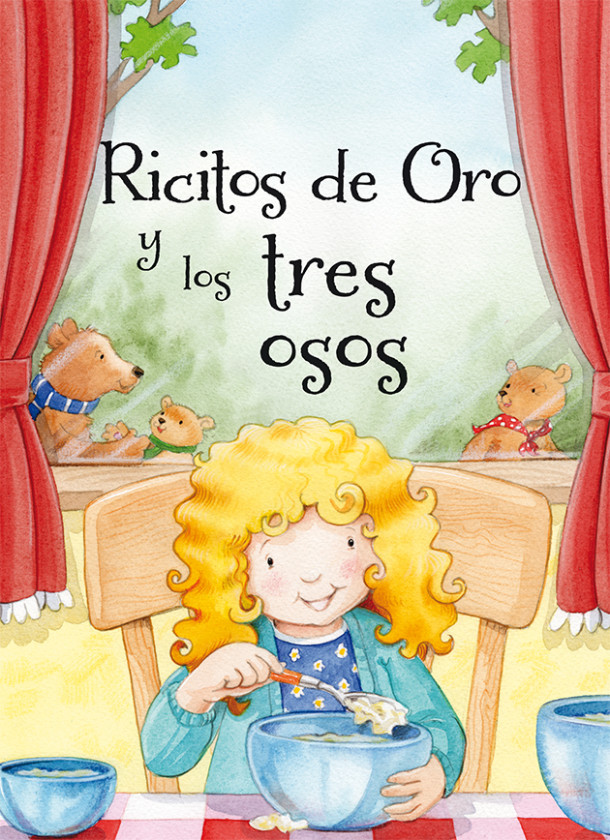 Ricitos de oro y los tres osos | Picarona | Libros infantiles