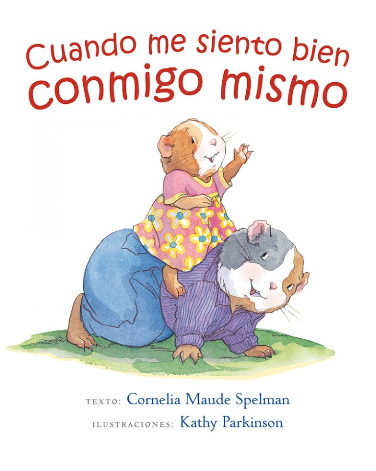 Cuando me siento bien conmigo mismo | Picarona | Libros infantiles
